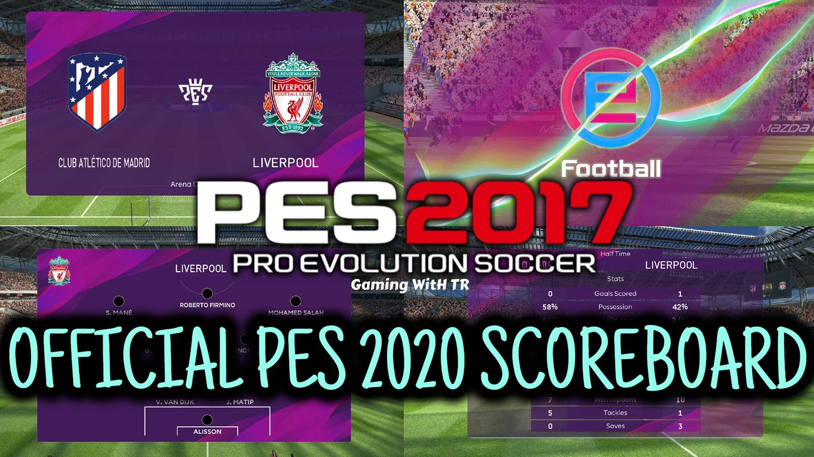 PES 2017 OFFICIAL PES 2020 SCOREBOARD PES 2017 Gaming WitH TR