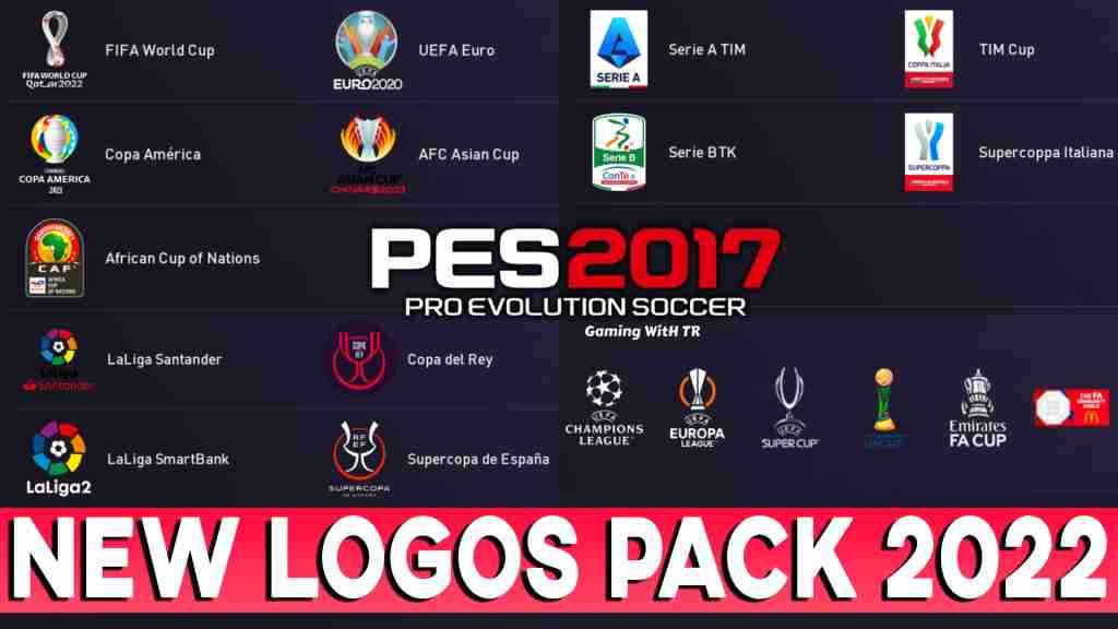 PES 2017 NEW LOGOS PACK 2022 PES 2017 Gaming WitH TR PES 2017 NEW LOGOS PACK 2022 PES 2017 Gaming WitH TR